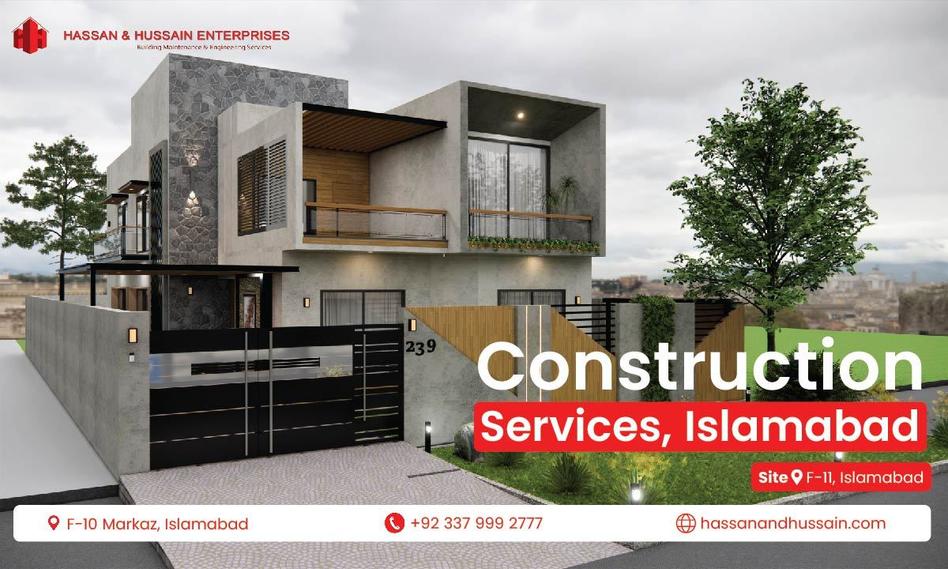 Best Builders And Construction Company In Islamabad - Hassan & Hussain Enterprises